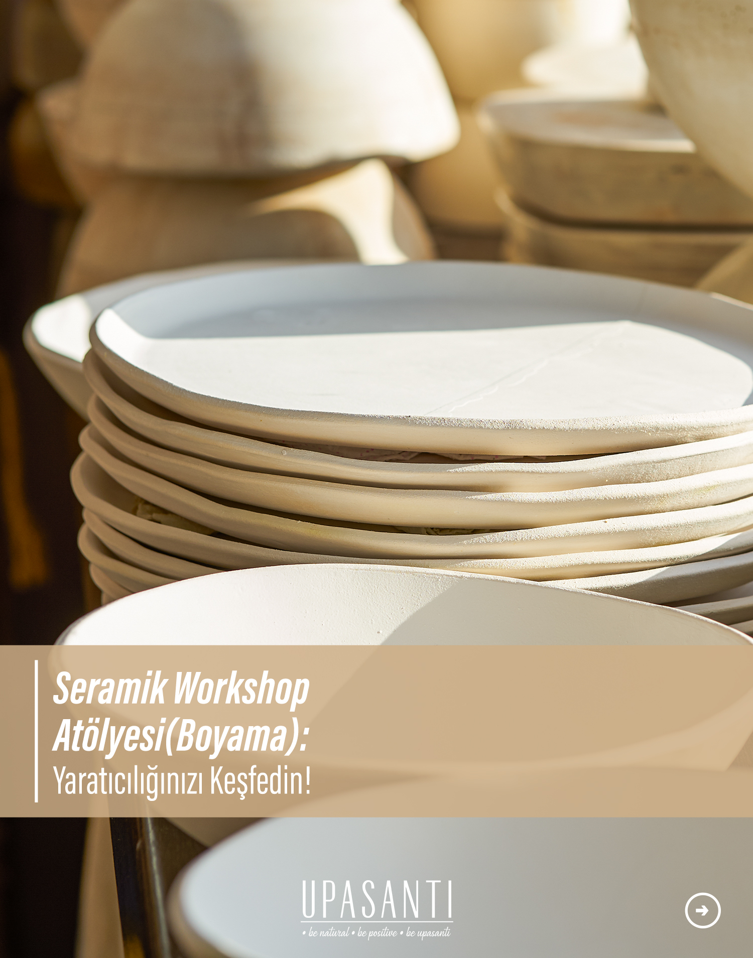 Seramik Workshop Atölyesi (Boyama) » Upasanti